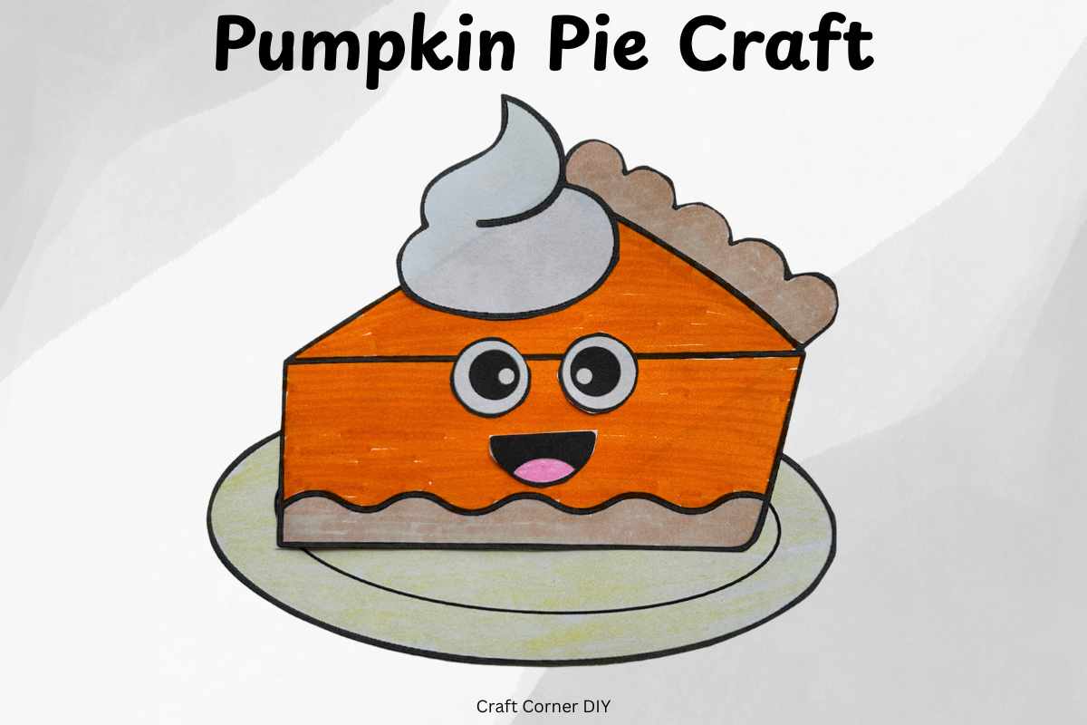 Easy Pumpkin Pie Craft for Kids | Craft Corner DIY