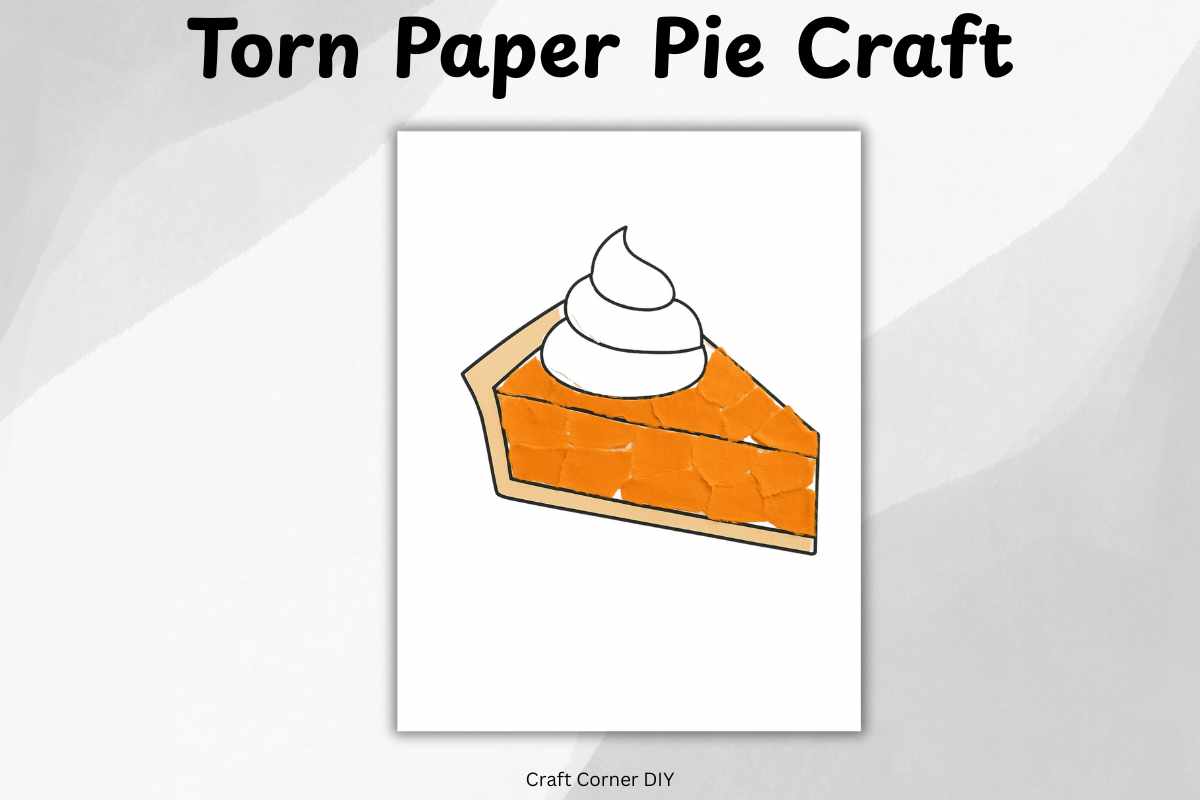 Easy Torn Paper Pie Craft for Kids | Craft Corner DIY